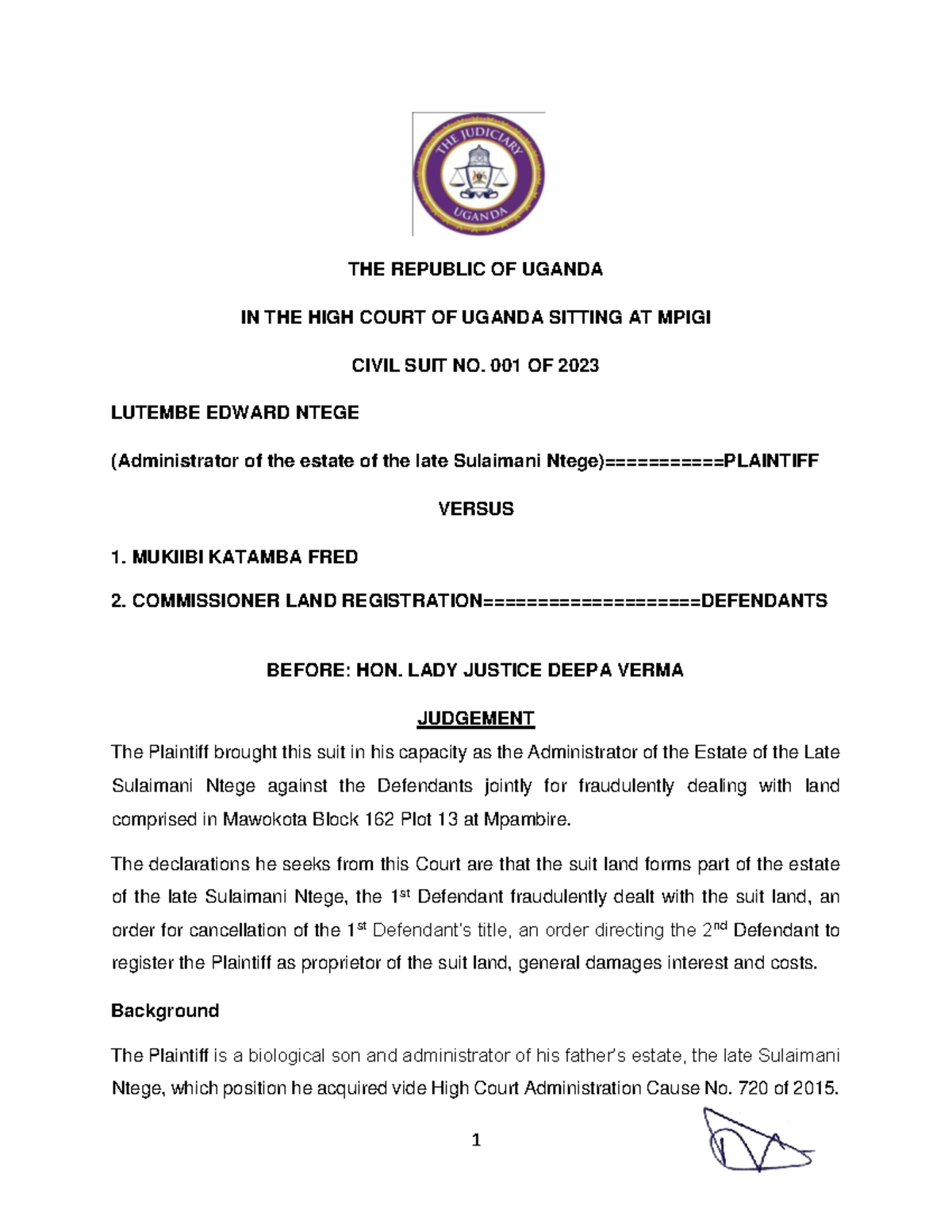 Lutembe Edward Ntege v Mukiibi Katamba Fred: Civil Suit No. 001/2023 ...