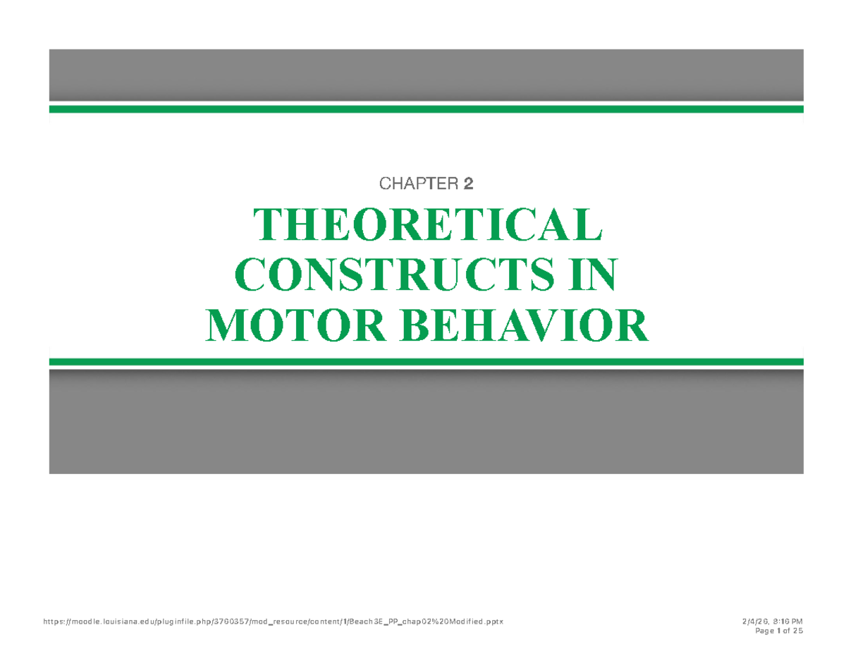 CHAPTER 2: THEORETICAL CONSTRUCTS IN MOTOR BEHAVIOR - Studocu