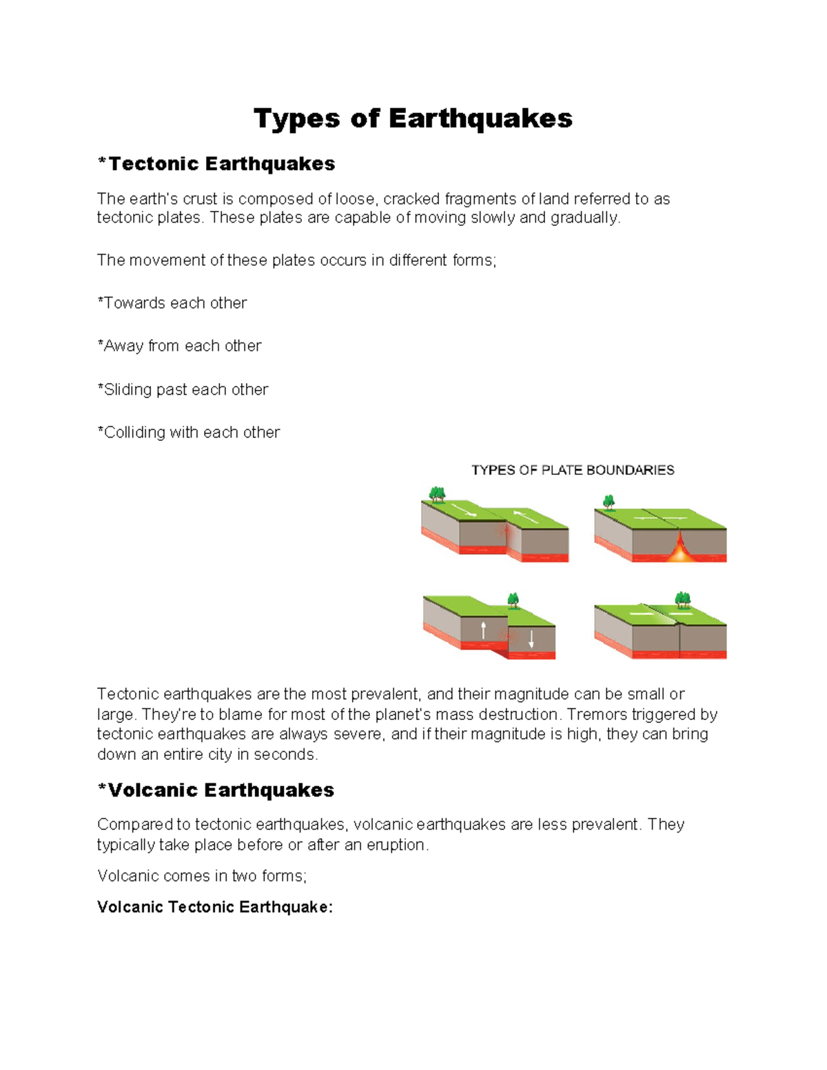 Types of earthquake - Types of Earthquakes *Tectonic Earthquakes The ...