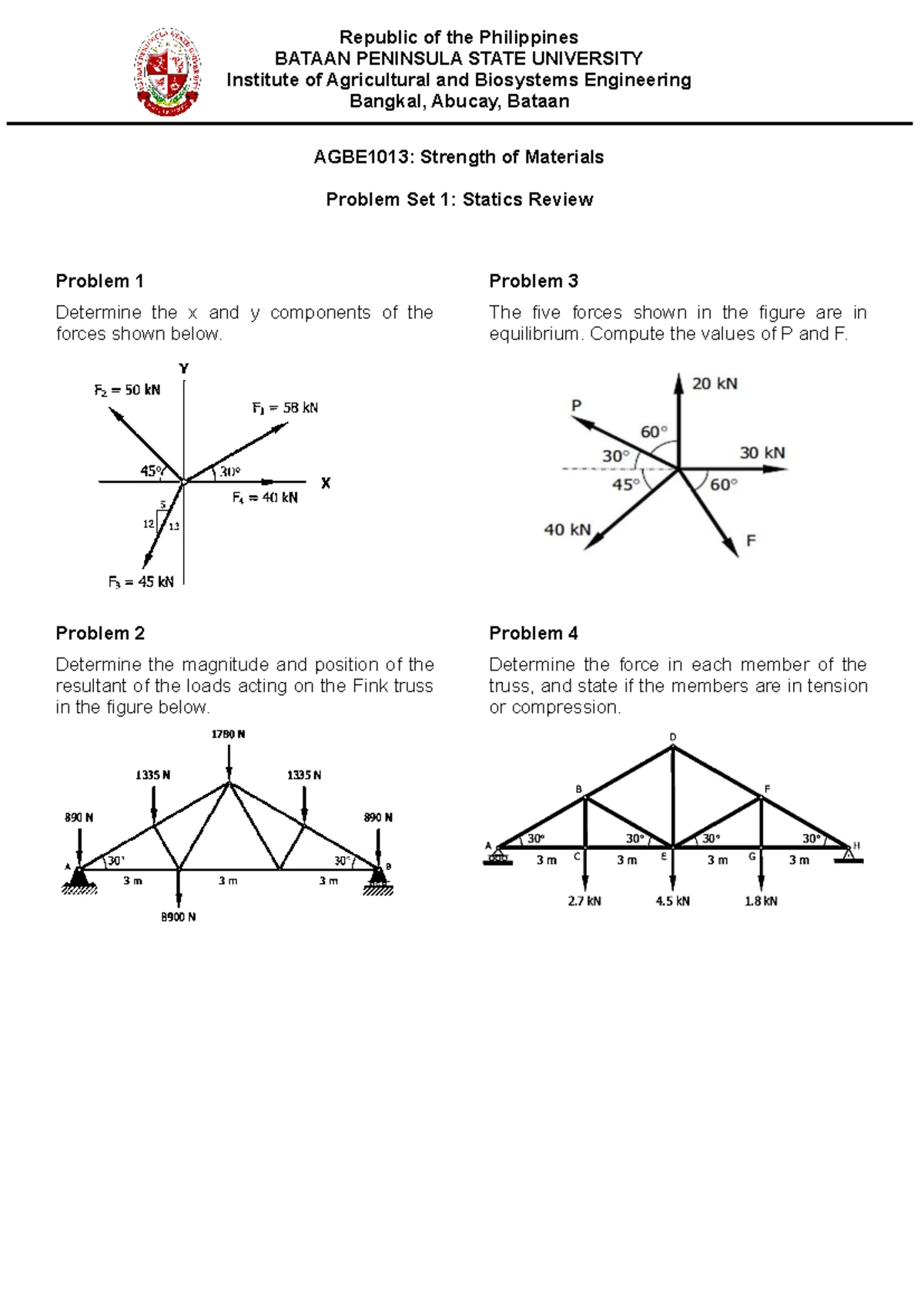 AGBE 1013: Problem Set 1 - Review on Statics and Forces in Trusses ...
