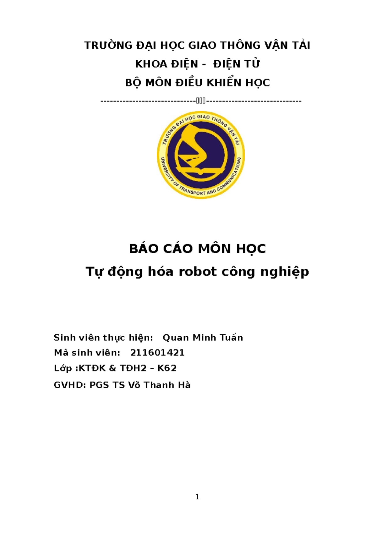 BTL Robot Final - Mô Hình Tay Máy Hàn MIG (Mã: KTĐK TĐH2 K62) - Studocu