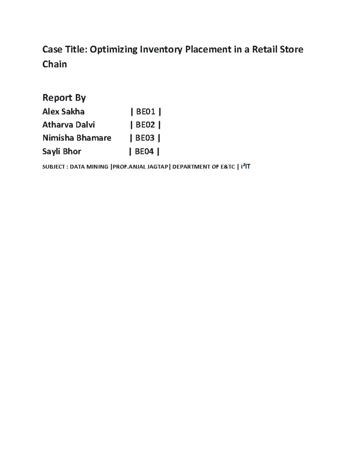 Optimizing Inventory Placement in Retail: A Data Mining Case Study (DM ...