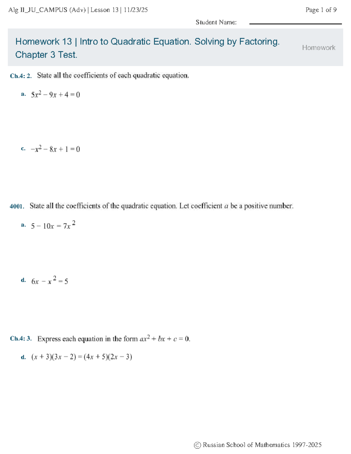 Alg II_JU_CAMPUS (Adv) Homework 13: Quadratic Equations & Factoring ...
