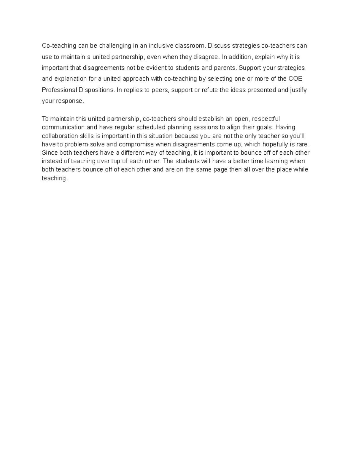 SPD-200 Topic 7 DQ 2 - Co-teaching can be challenging in an inclusive ...