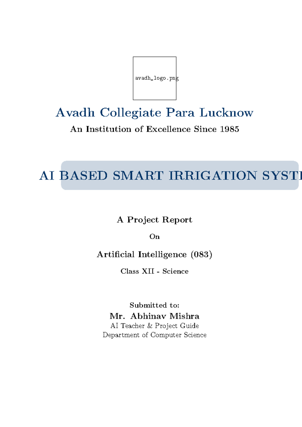 AI Based Smart Irrigation System Project Report (083) - Class XII ...