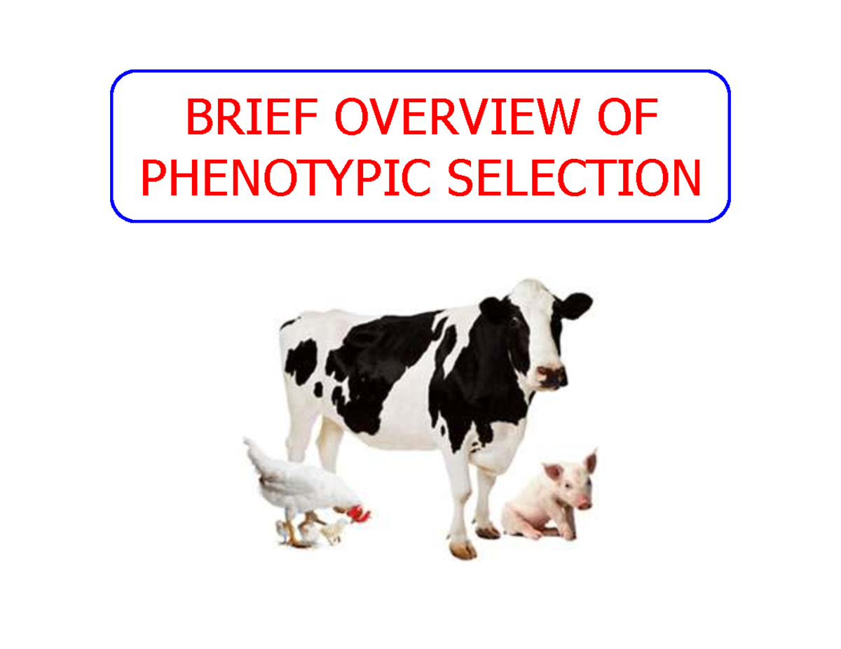 Phenotypic Selection and Genetic Improvement in Animals (Course Code: 3 ...