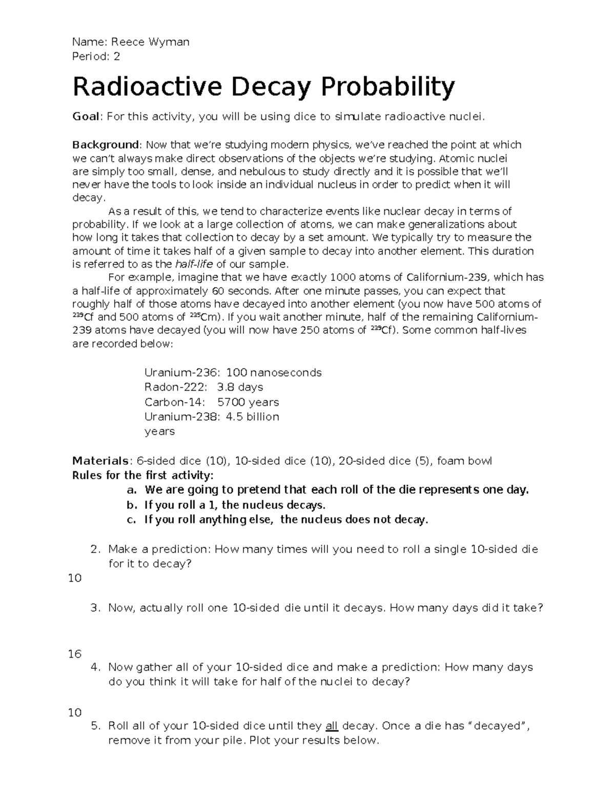 Lab 4.1: Simulating Radioactive Decay with Dice Activities - Studocu