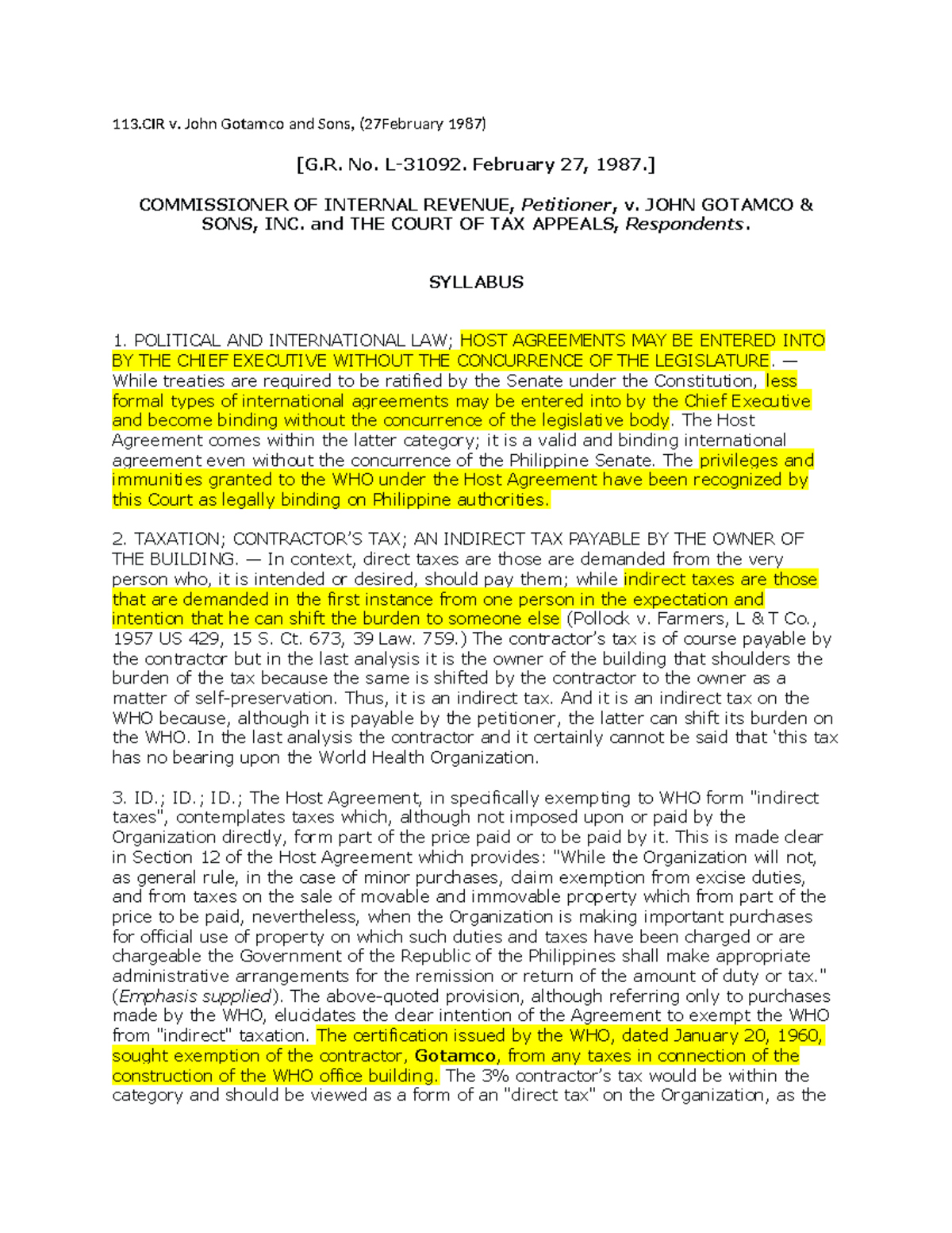 113.CIR v. John Gotamco & Sons: Tax Implications of Host Agreement ...