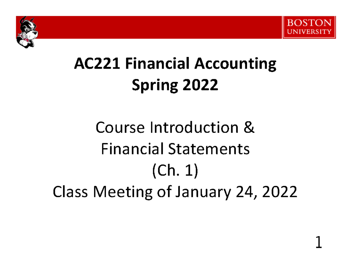 lecture notes for class - AC221 Financial Accounting Spring 2022 Course ...