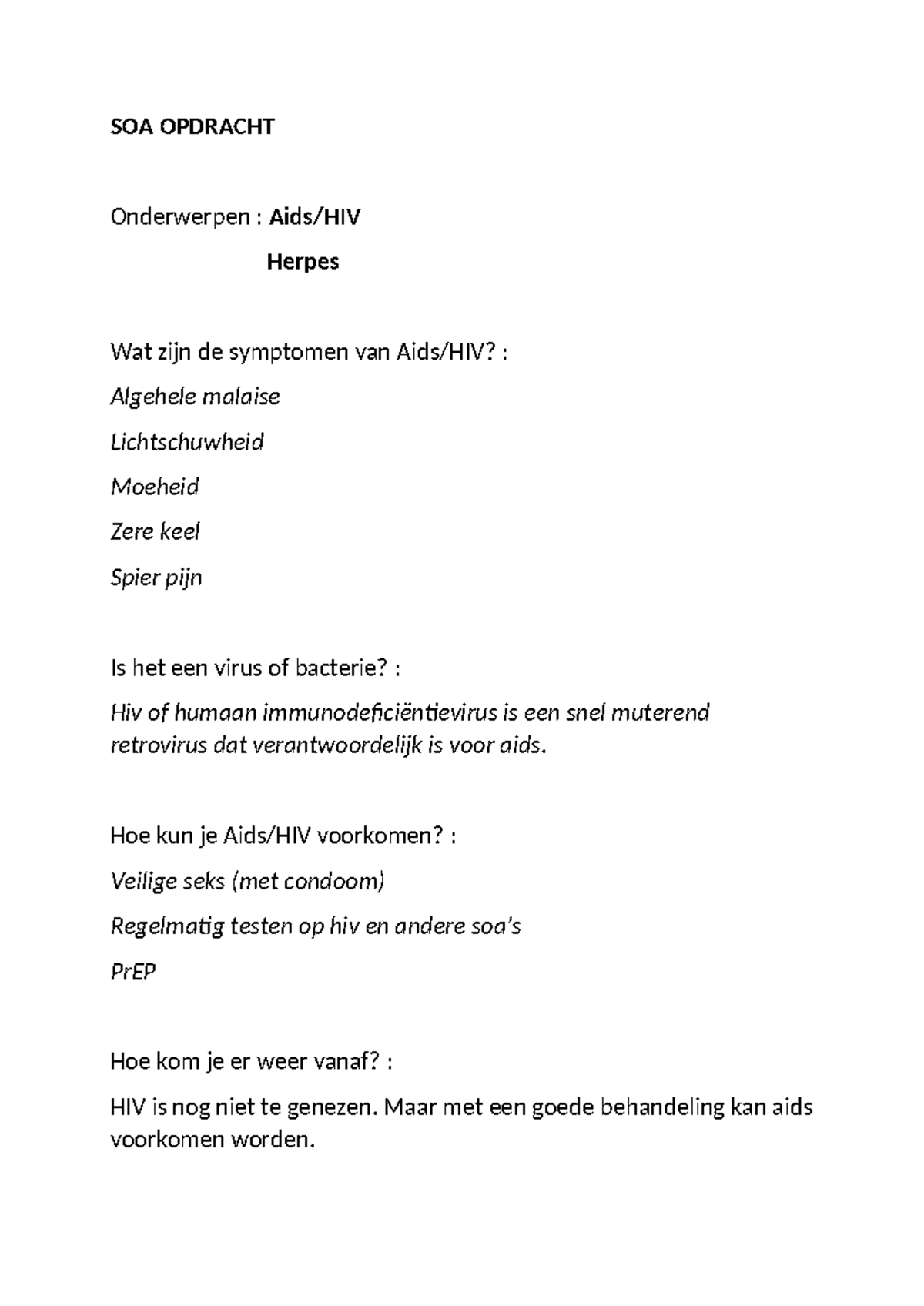 Biologie SOA OPDRACHT: Symptomen en Preventie van HIV - Studeersnel