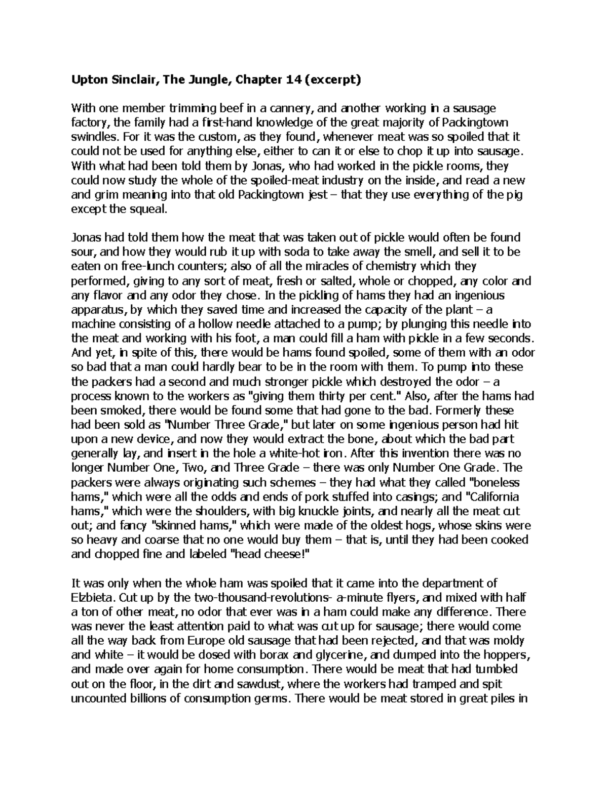 Upton Sinclair, The Jungle, Chapter 14 (excerpt) - Upton Sinclair, The ...