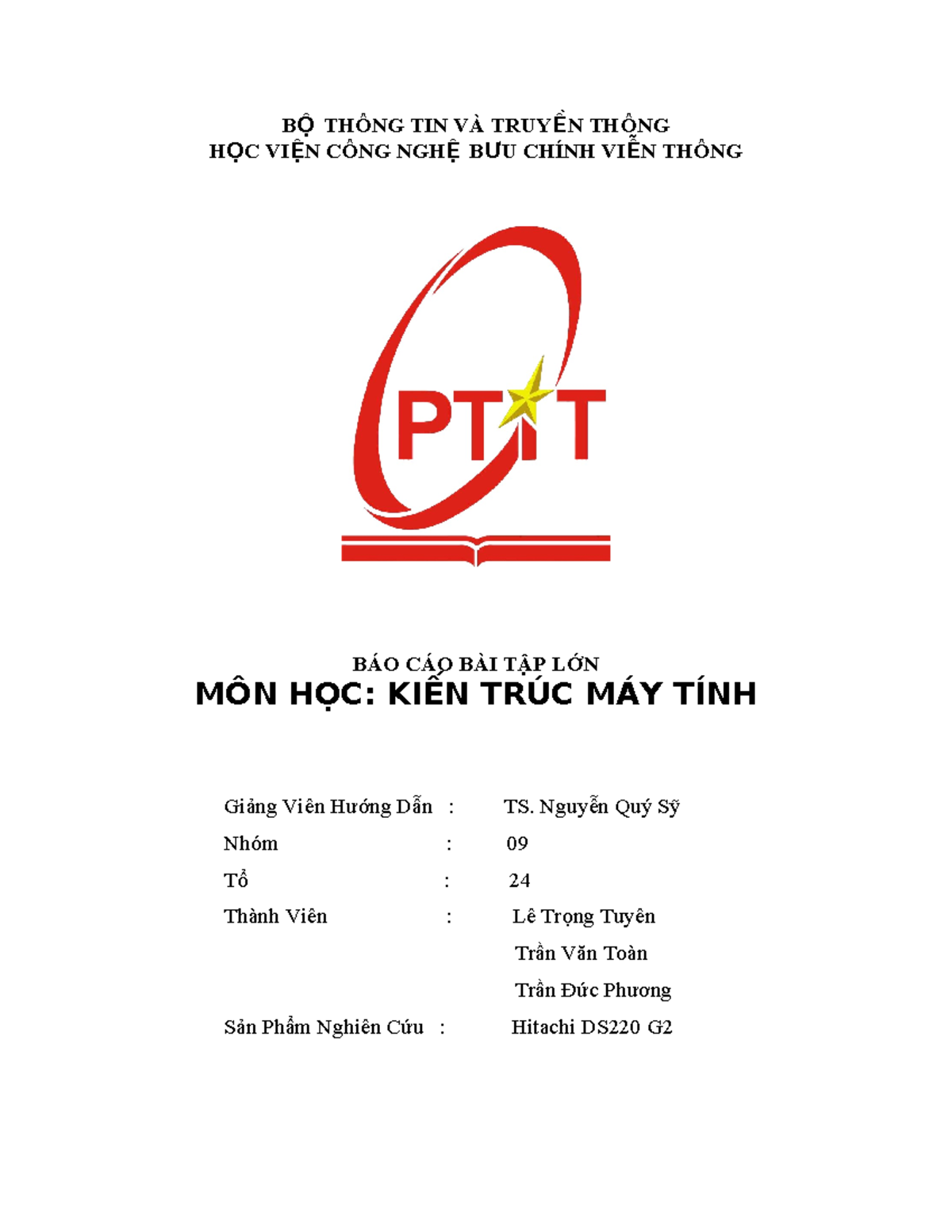 BTL-KTMT - Khảo Sát Kiến Trúc Máy Tính: Hitachi DS220 G2 - Studocu