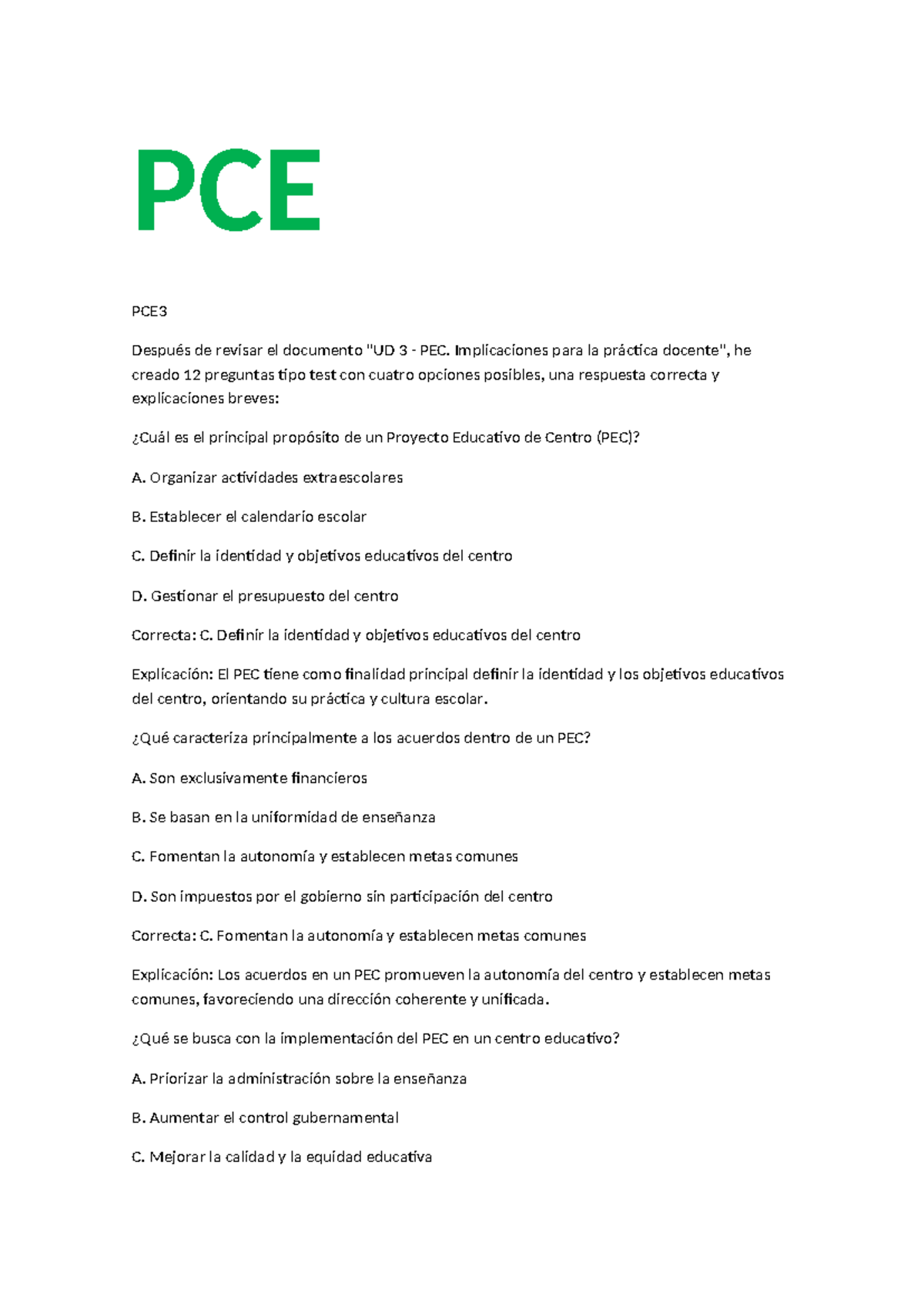 PCE test guay blanco - Es un tipo test - PCE PCE Después de revisar el ...
