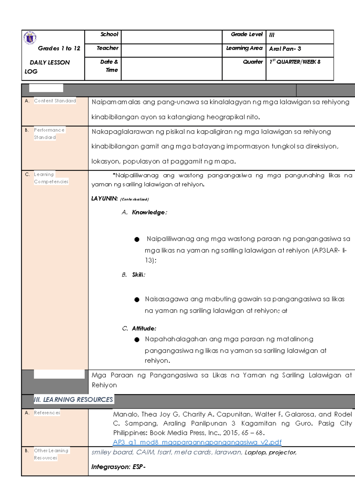 Q1 AP3 WEEK 8 Daily Lesson Plan on Managing Local Resources - Studocu