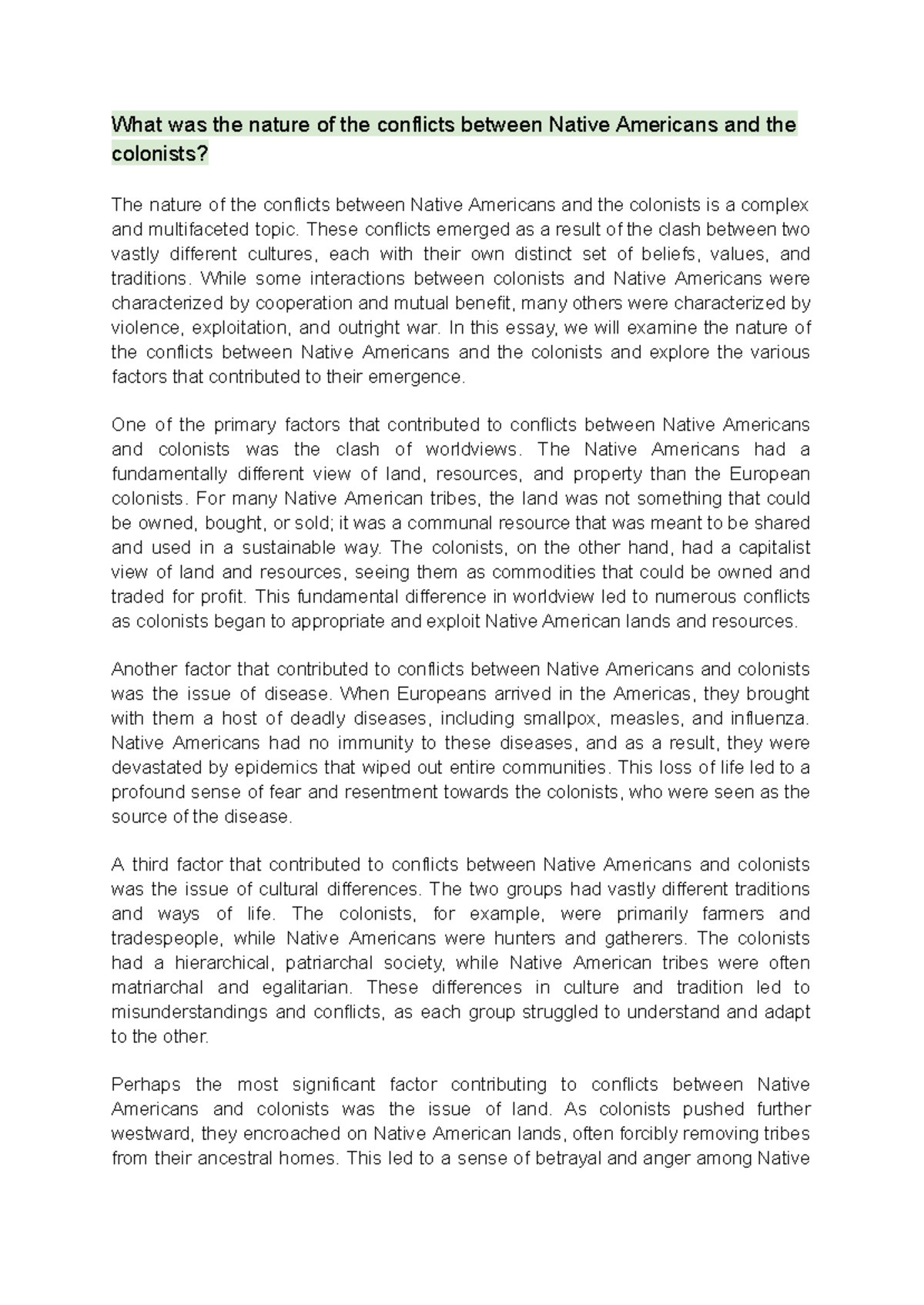 What was the nature of the conflicts between Native Americans and the ...