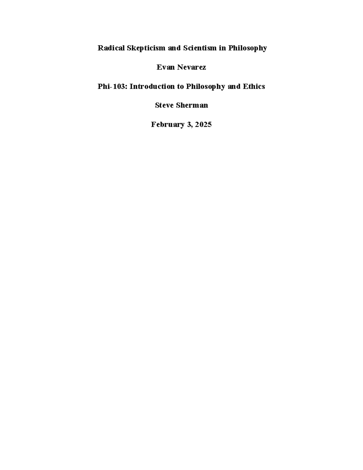 Radical Skepticism and Scientism in Philosophy - Radical skepticism ...