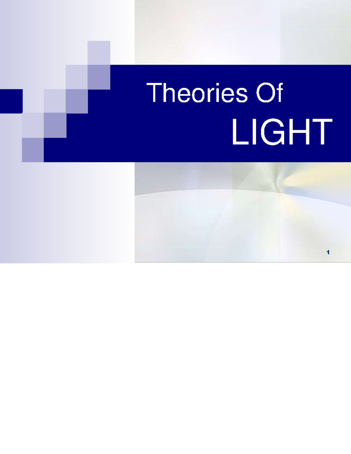 Theories of Light: A Study on Physical Optics (PHY101) - Studocu