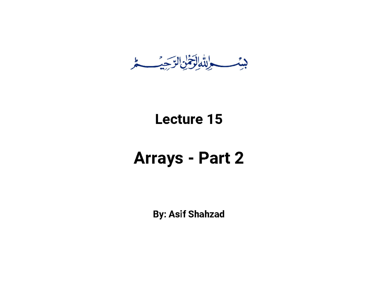 Arrays - Part 2 - Array manipulation - Lecture 15 Arrays - Part 2 By ...