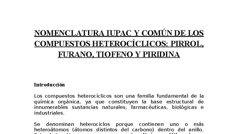 Nomenclatura IUPAC y Común de Heterocíclicos: Pirrol, Furano, Tiofeno ...