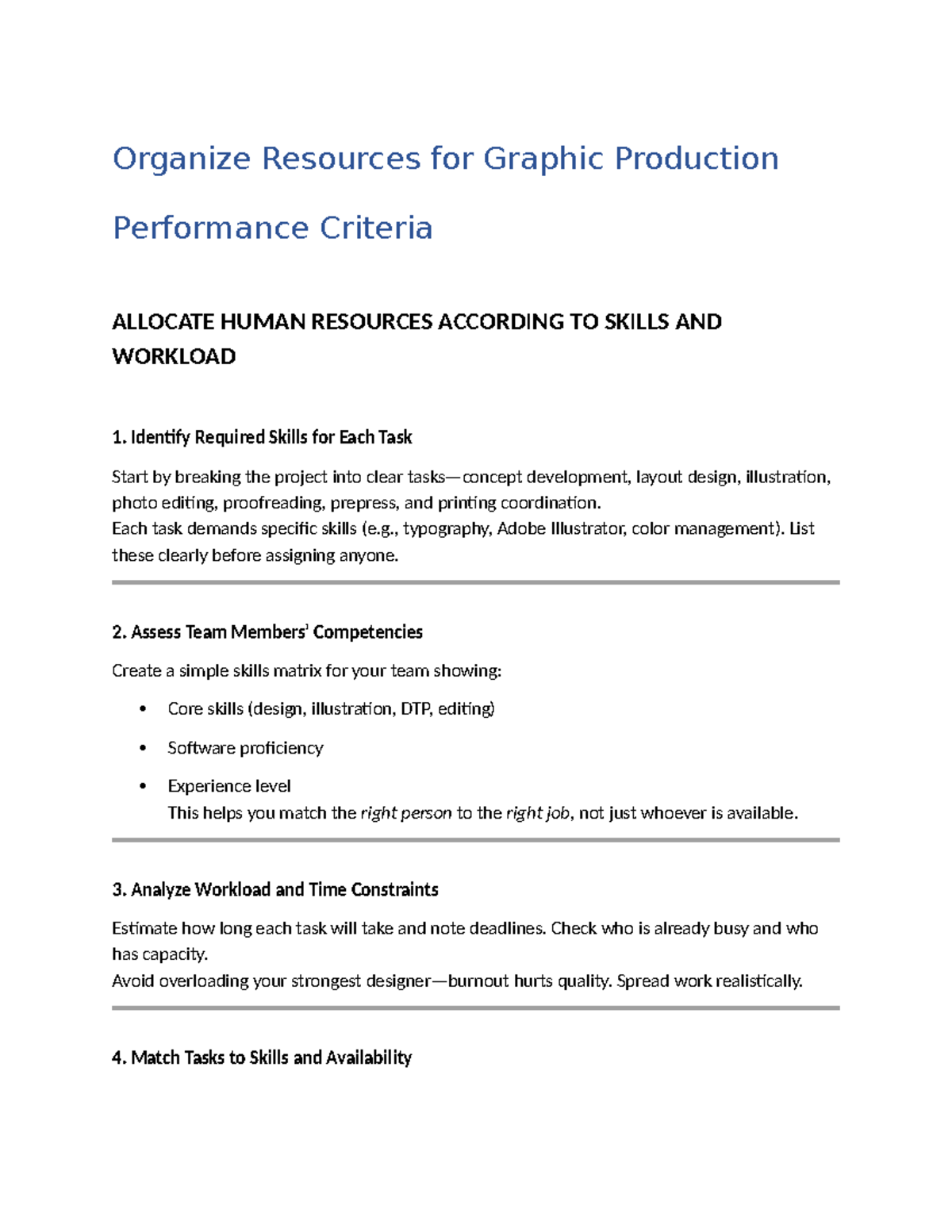 Organizing Resources for Graphic Production: Performance Criteria Guide ...