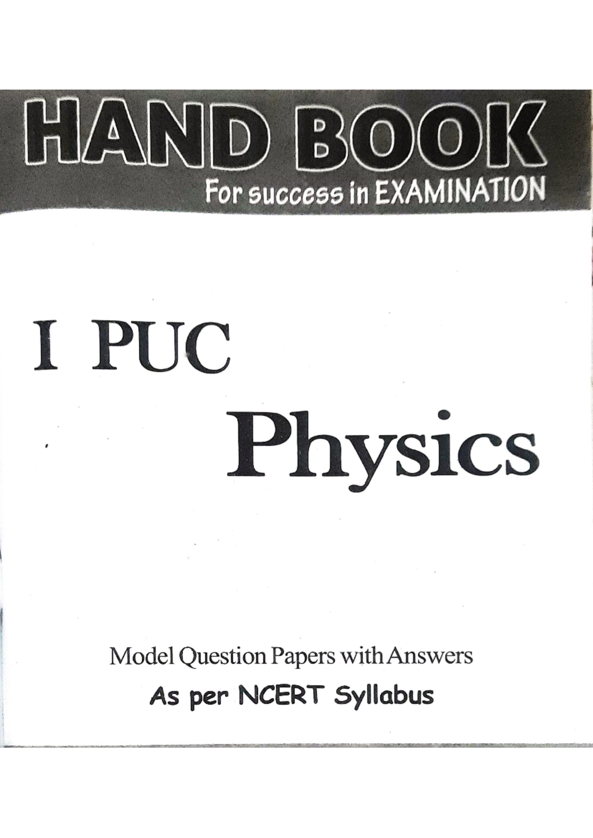 Physics I PUC Exam Model Question Papers & Answers Hand Book - Studocu