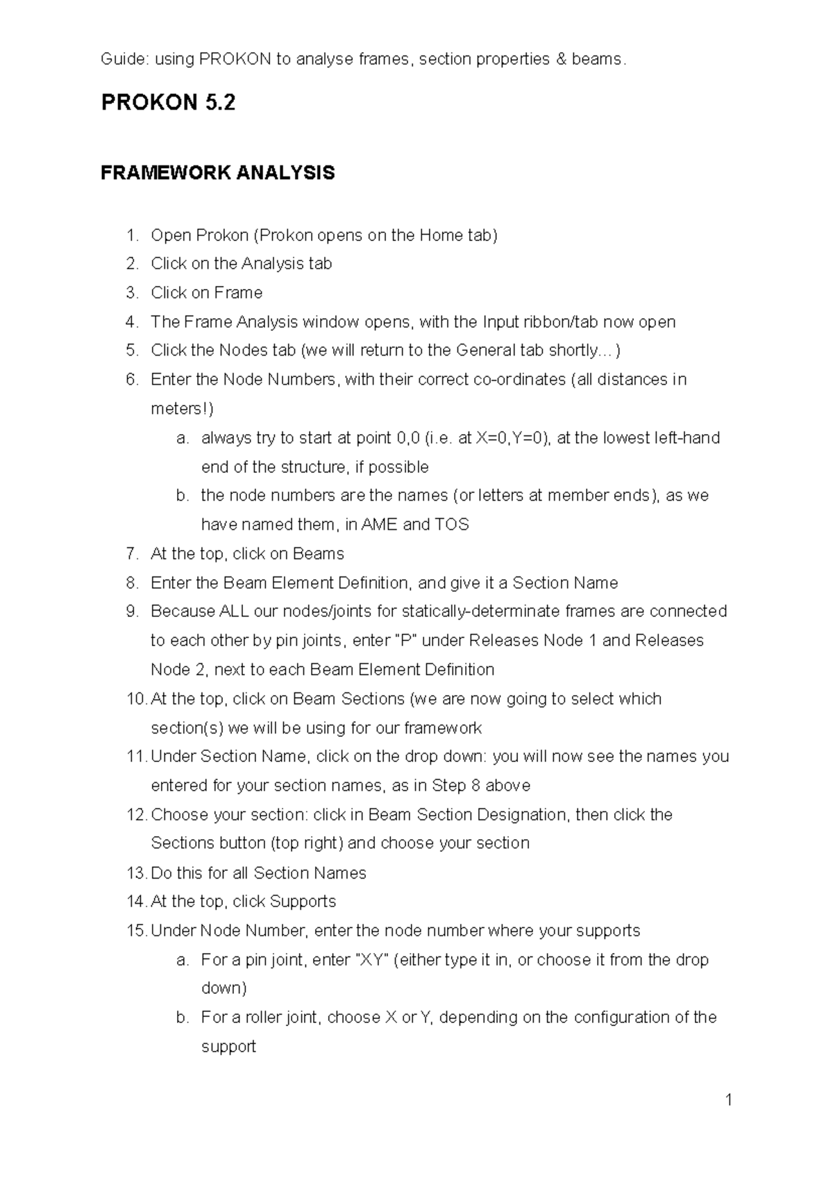 Guide to Using PROKON for Frame & Beam Analysis (Course Code: PROKON 5. ...