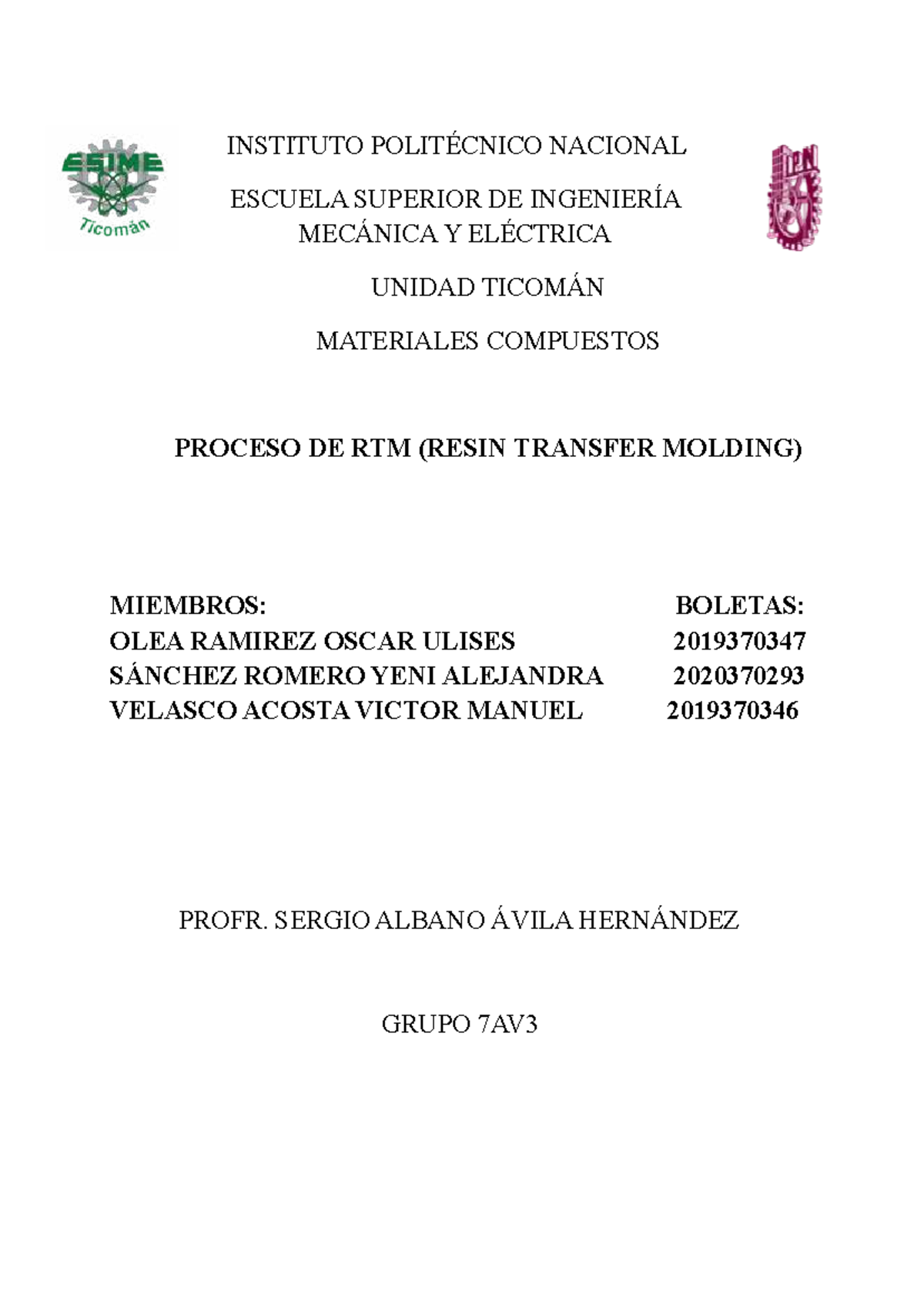 Estudio sobre el Proceso de RTM en Materiales Compuestos - 7AV3 - Studocu