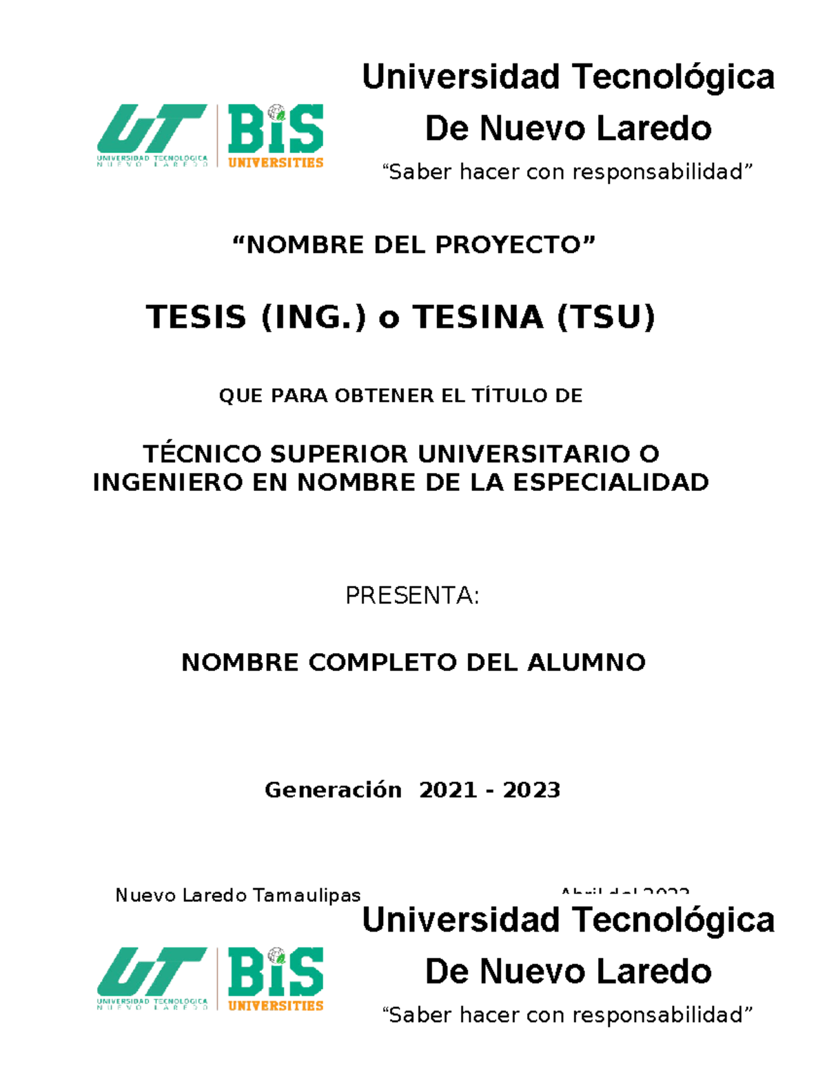 Tesis UTNL 2024: Plantilla y Guía para el Proyecto Final - Studocu