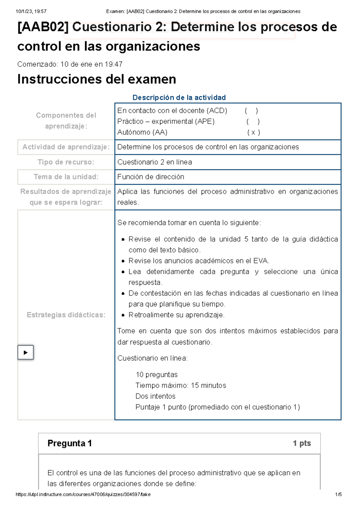 Examen [AAB02] Cuestionario 2 Determine los procesos de control en las organizaciones - [AAB02 ...
