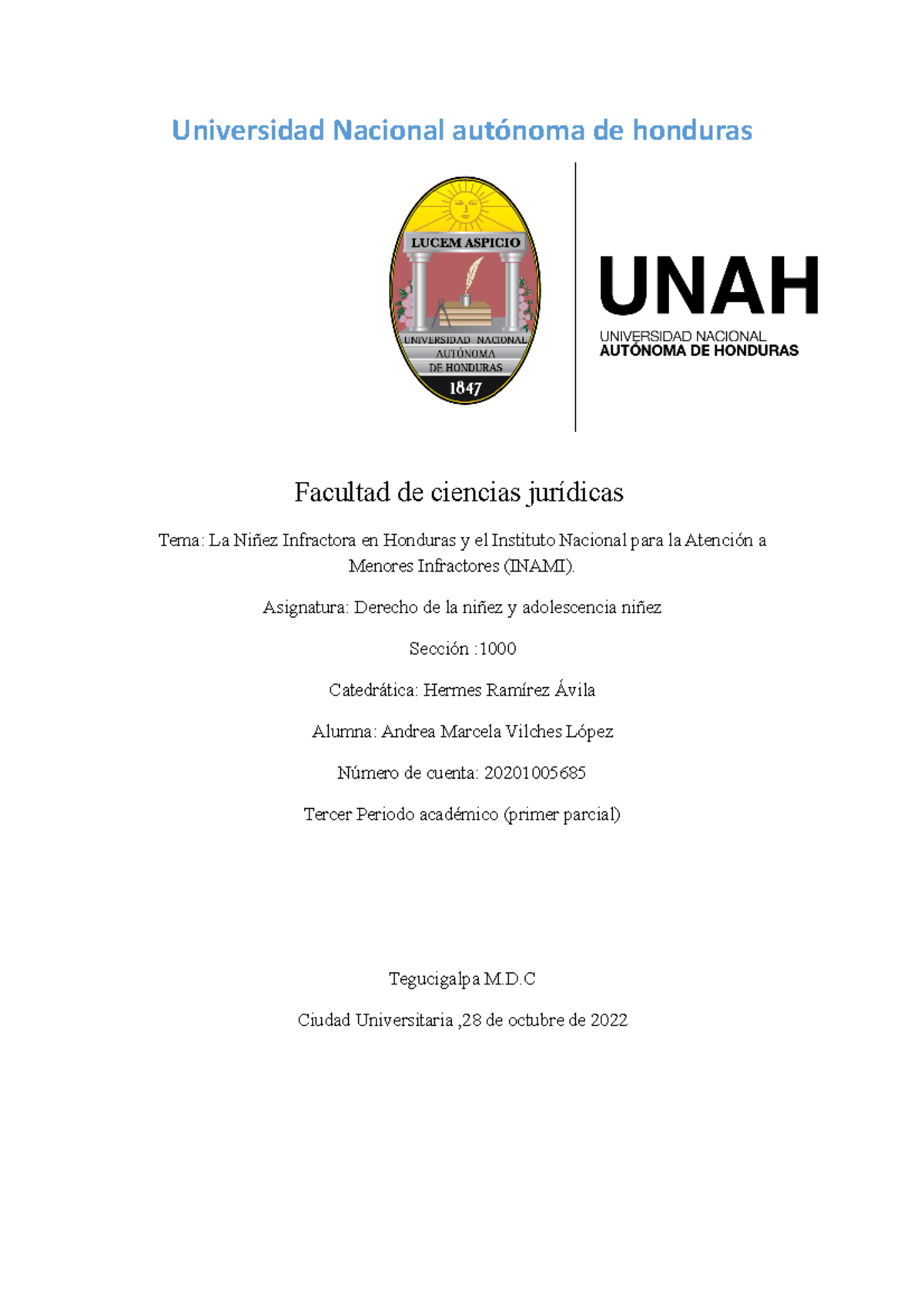 Inami - La Niñez Infractora y el Rol del INAMI en Honduras - Studocu