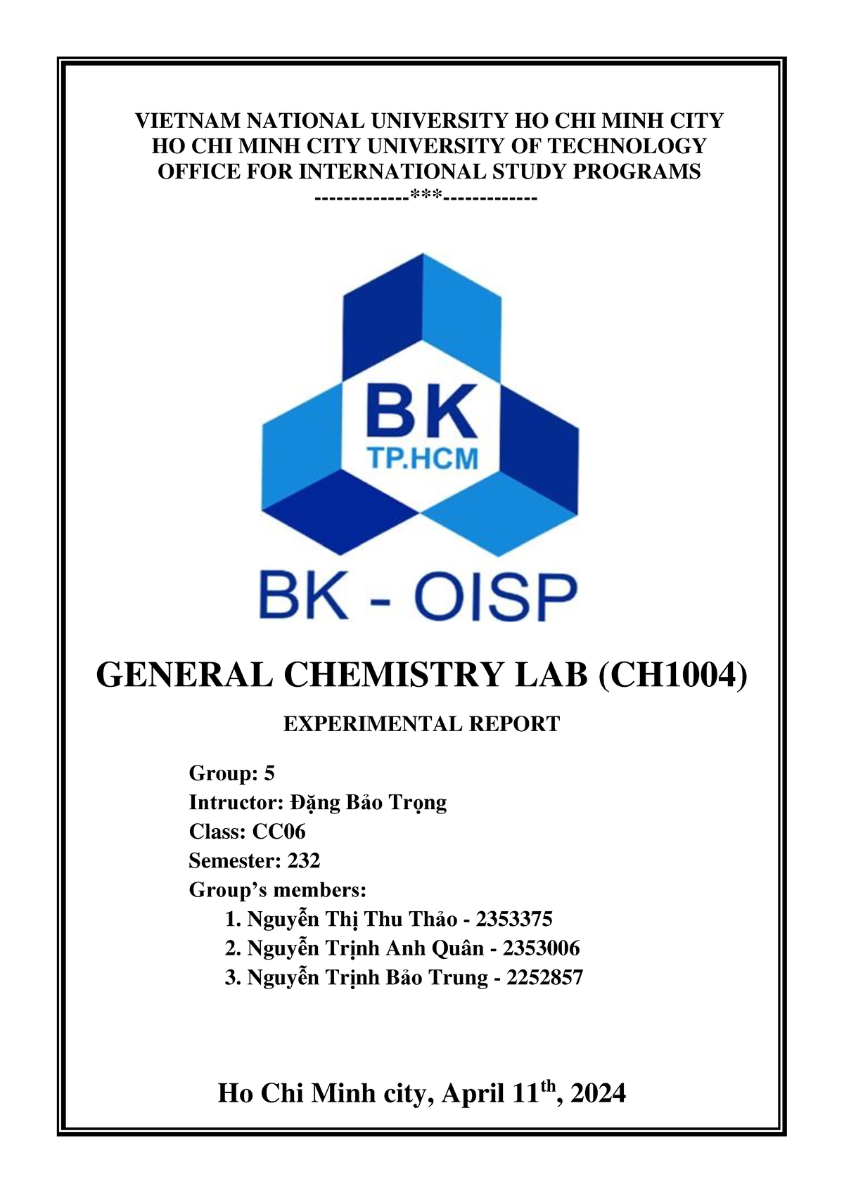 Hoá cc06-nhóm 5 - VIETNAM NATIONAL UNIVERSITY HO CHI MINH CITY HO CHI MINH CITY UNIVERSITY OF ...