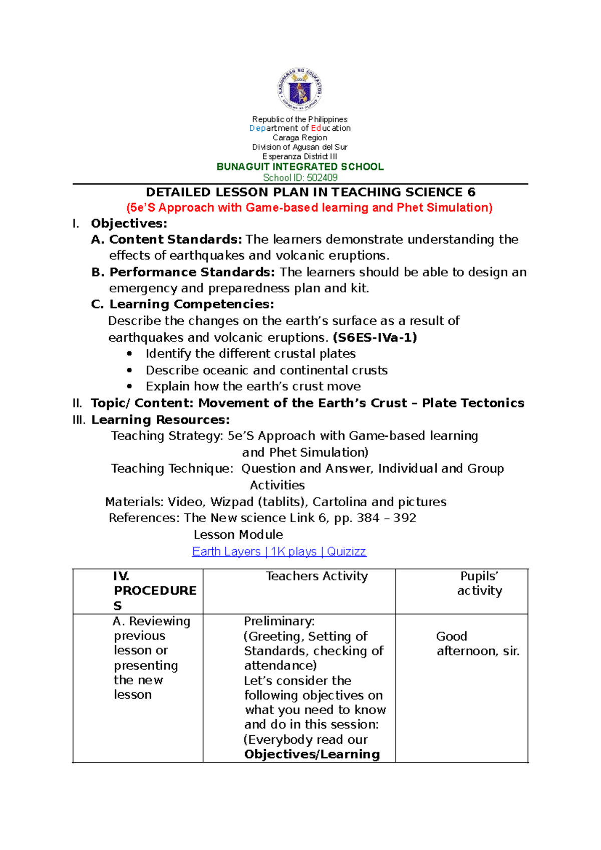 Detailed Lesson Plan in Teaching Science 6: Earthquakes & Volcanoes ...