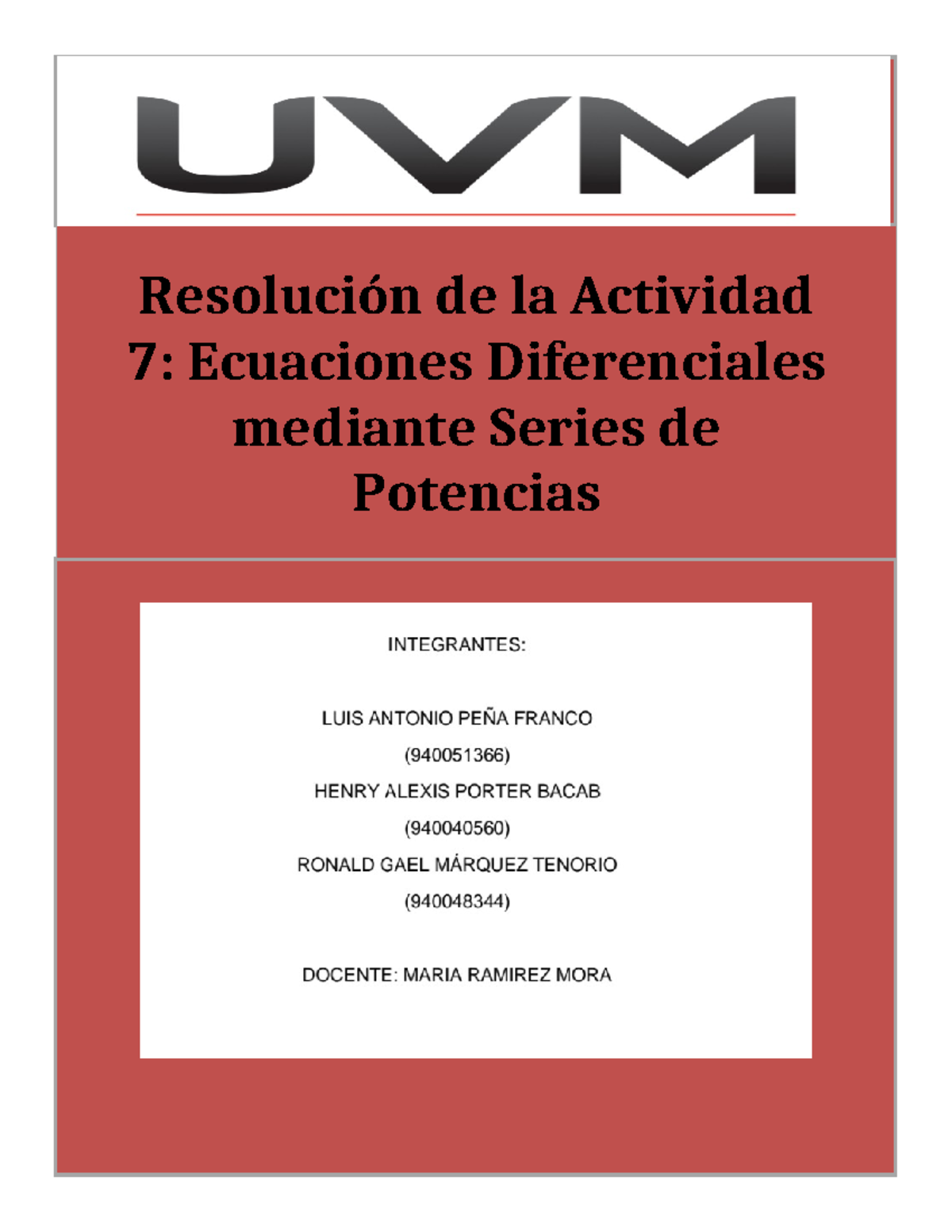 Actividad 7 - Resolución de la Actividad 7: Ecuaciones Diferenciales mediante Series de ...