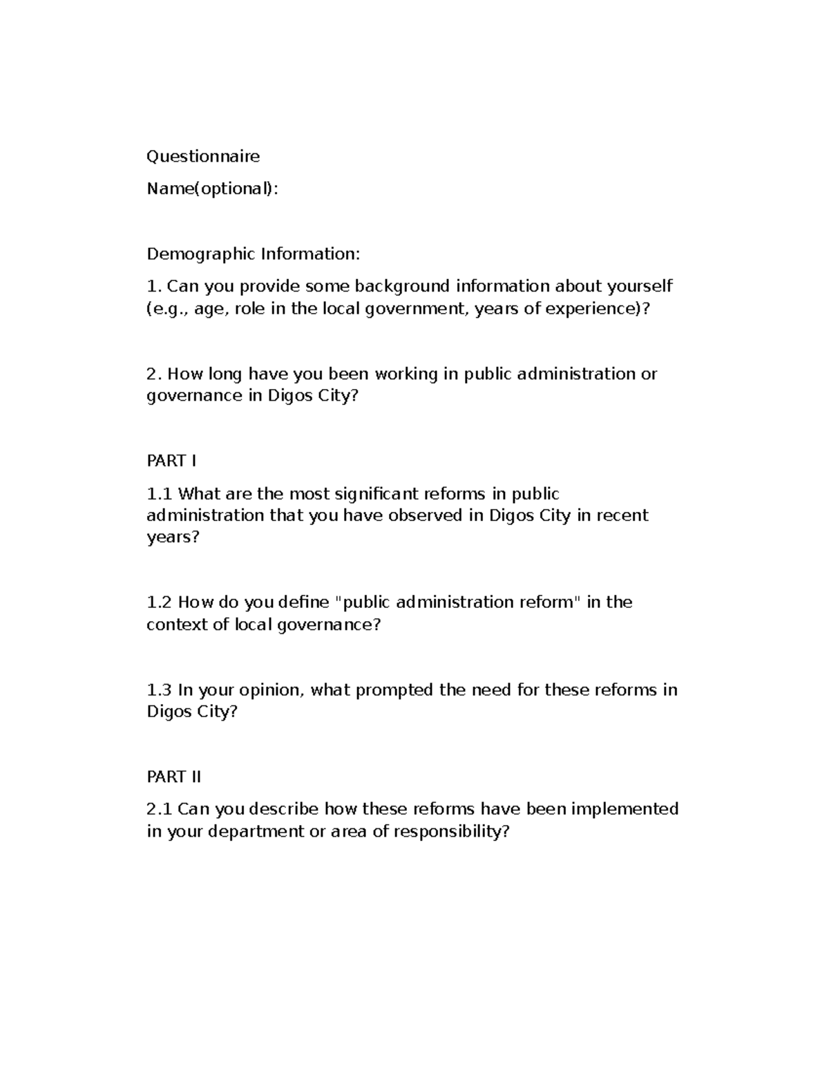 Questionnaire - Yes - Questionnaire Name(optional): Demographic ...