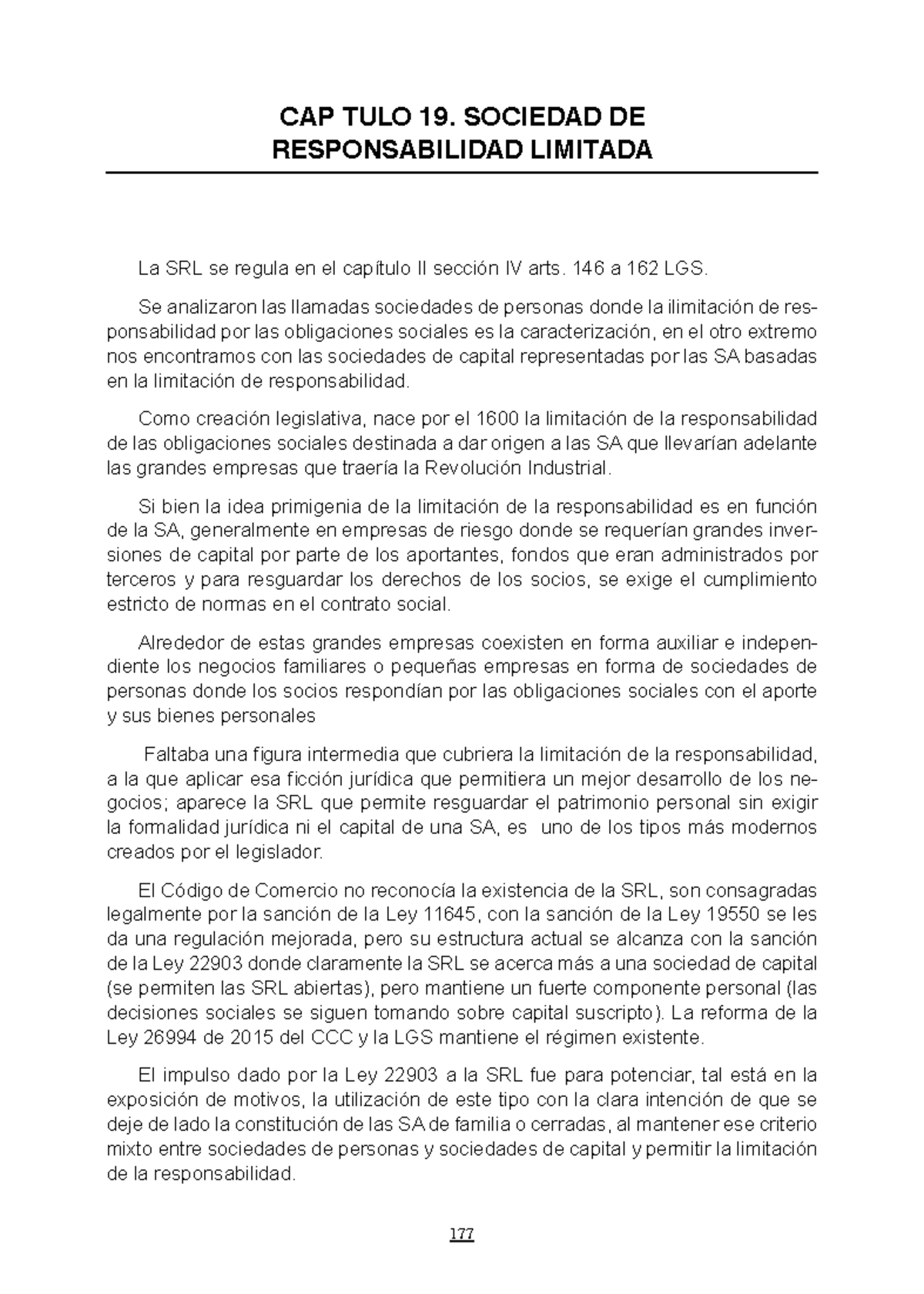 Sociedad de Responsabilidad Limitada - CAPÍTULO 19. SOCIEDAD DE RESPONSABILIDAD LIMITADA La SRL ...