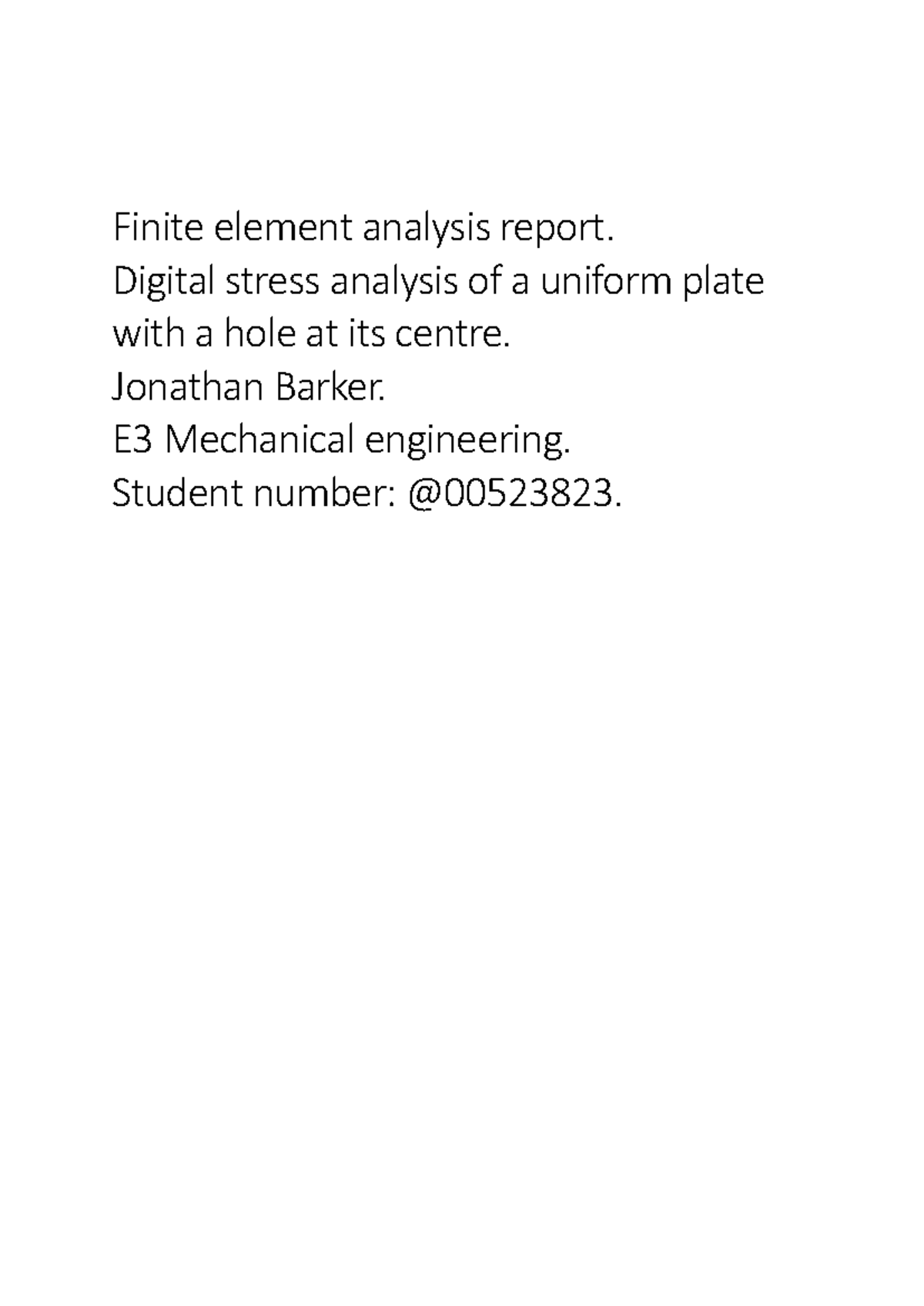 FEA report - Finite element analysis report. Digital stress analysis of ...