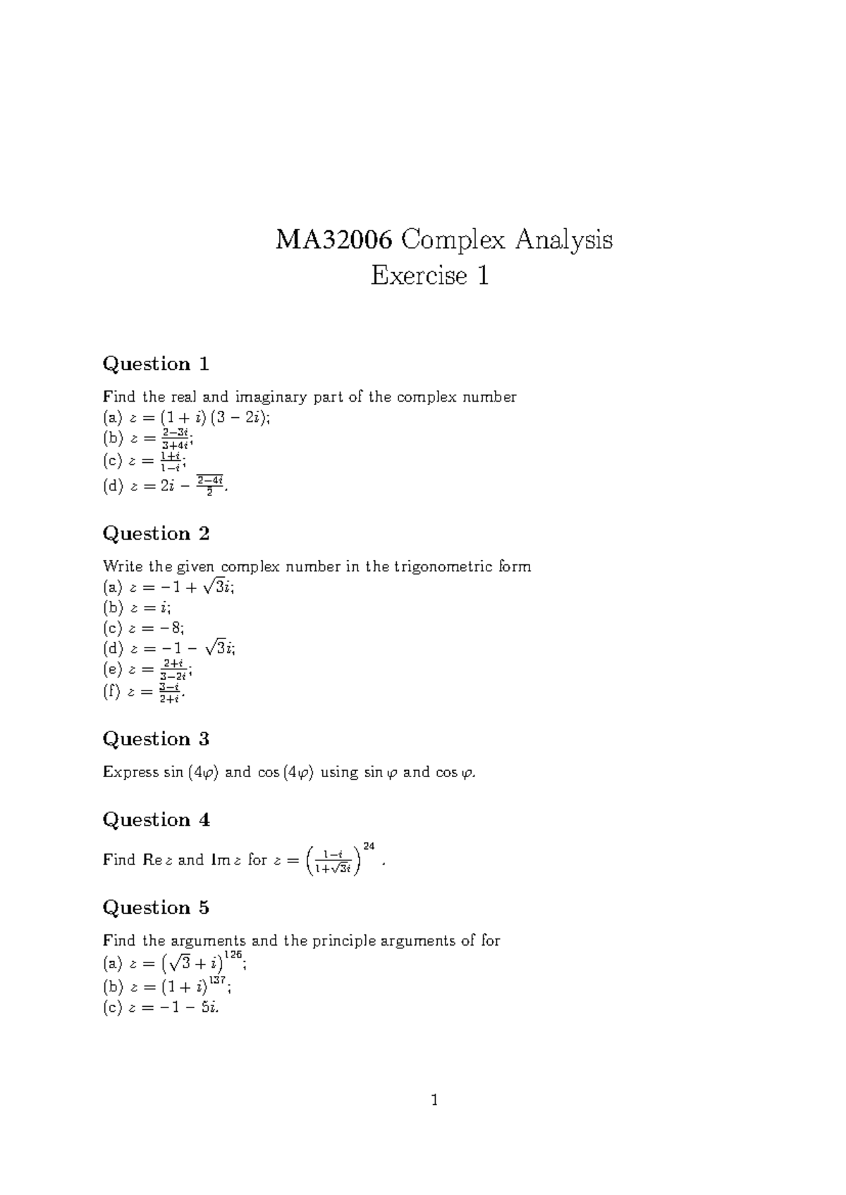 MA32006 Complex Analysis Exercise 1: Real & Imaginary Parts of z - Studocu