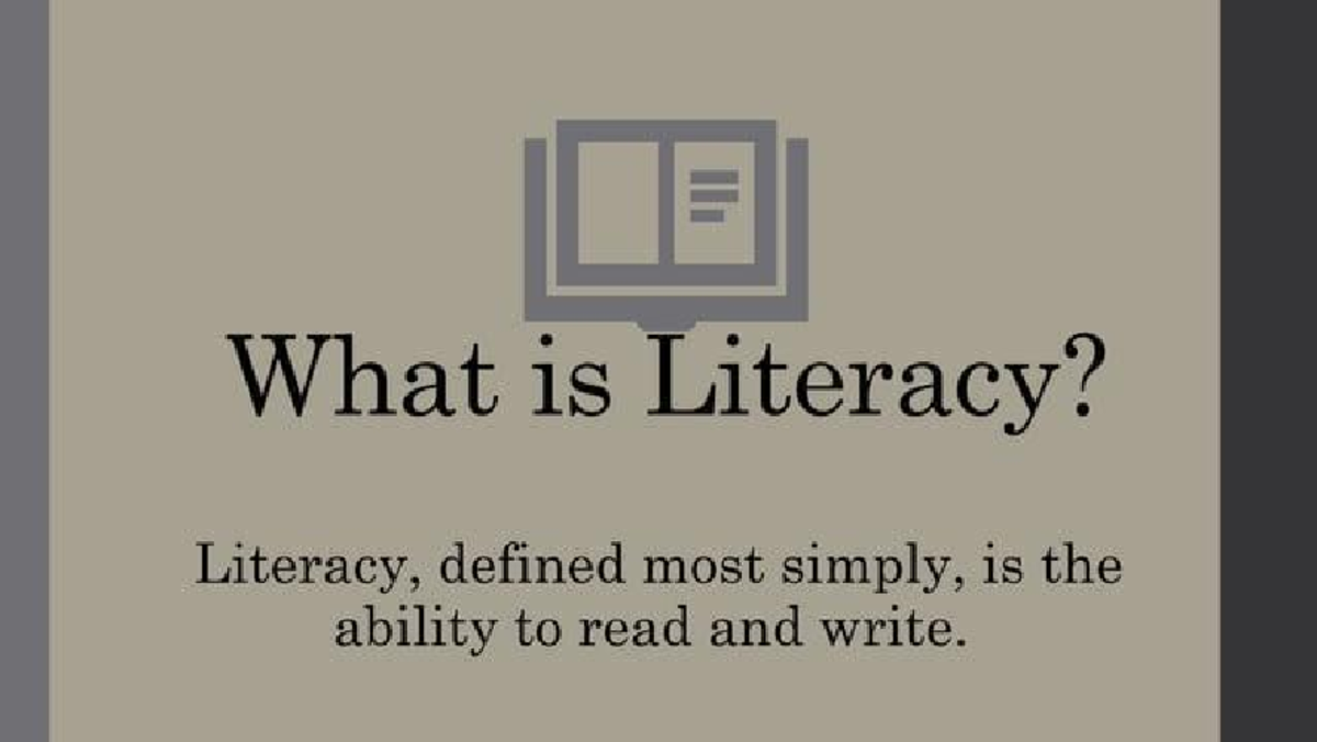 Understanding Literacy: Definitions, Importance, and New Skills - Studocu