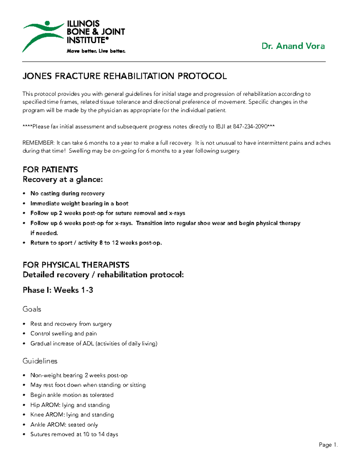 JONES FRACTURE REHABILITATION PROTOCOL by Dr. Anand Vora - Studocu