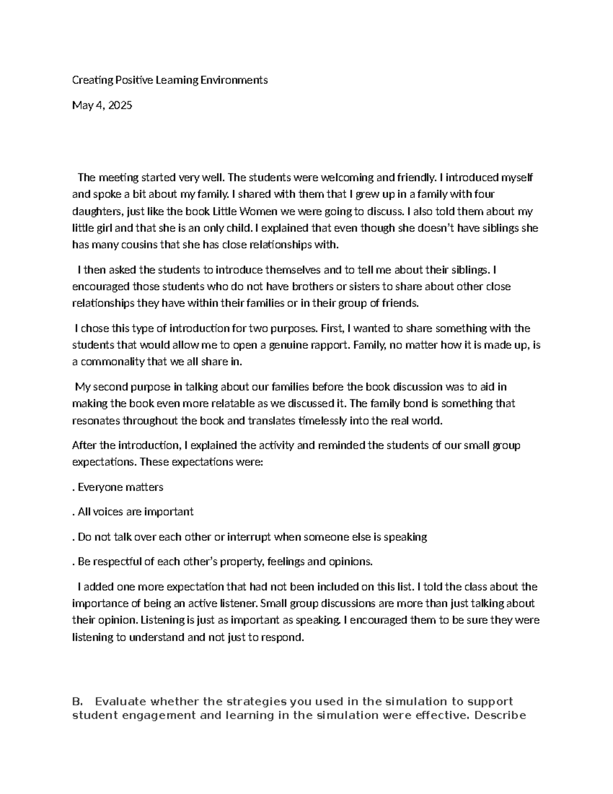 Creating Positive Learning Environments Task 1 Creating Positive Learning Environments May 4