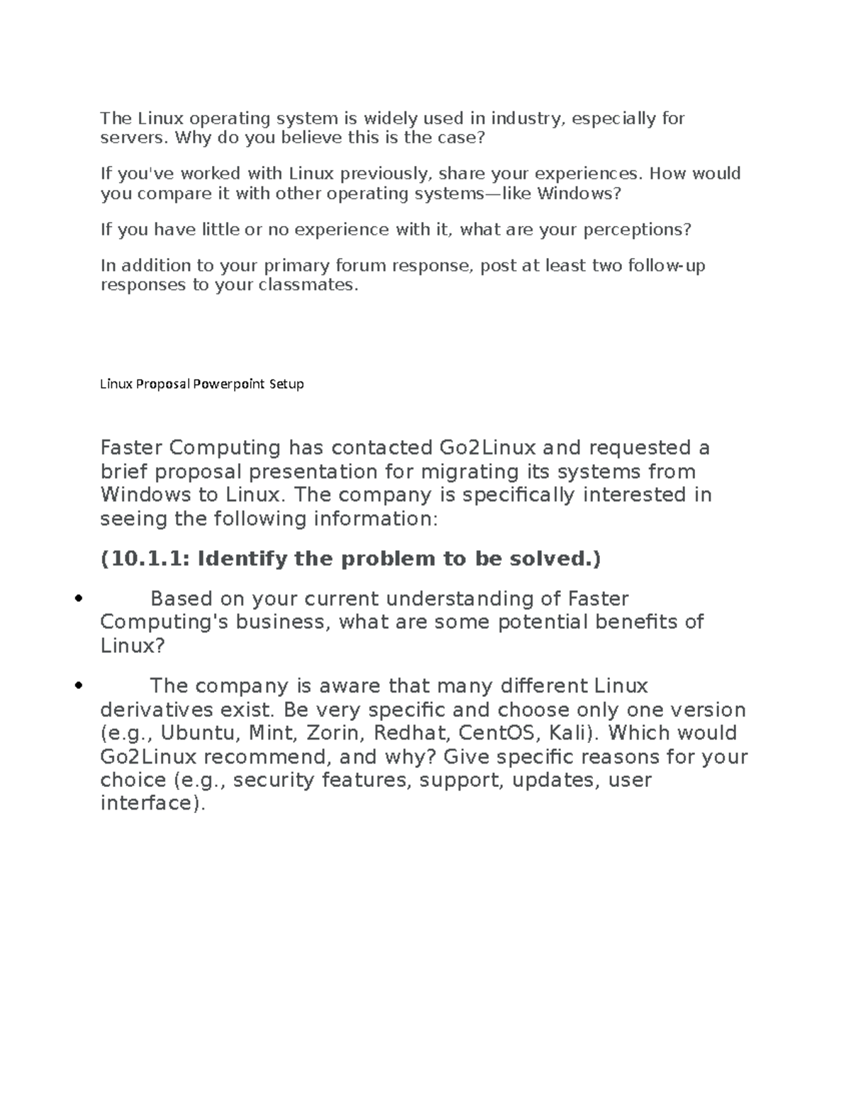 Linux Proposal Assisgnment #1 - The Linux operating system is widely ...