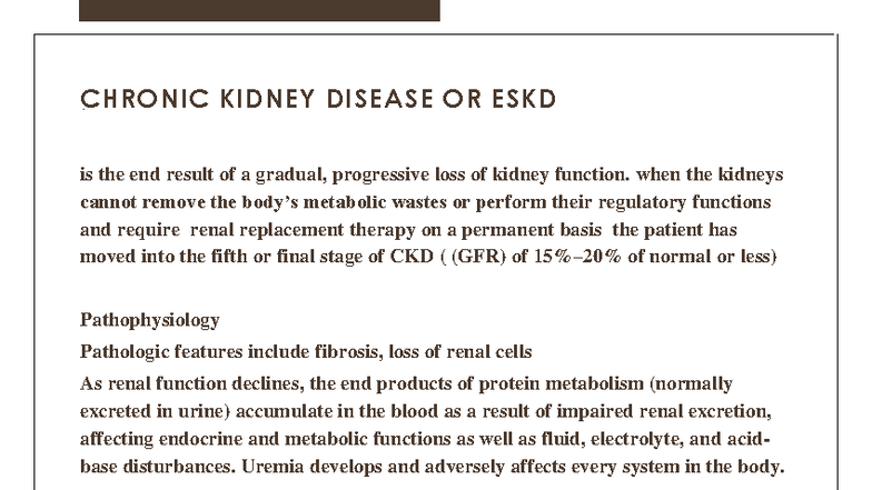Chronic Kidney Disease (CKD) and End-Stage Renal Disease (ESKD ...