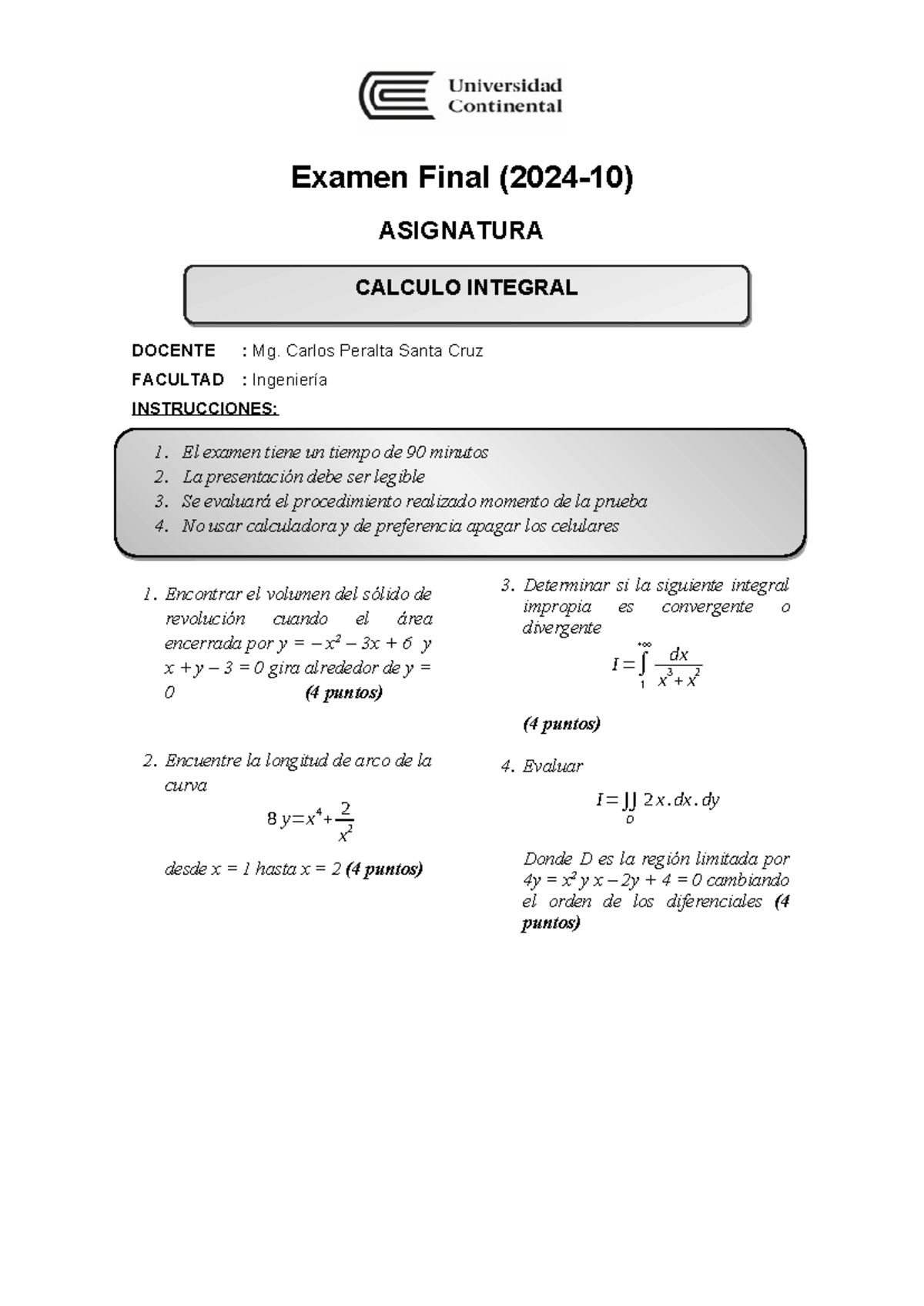 Examen Final - Cálculo Integral (2024) - Mg. Carlos Peralta - Studocu