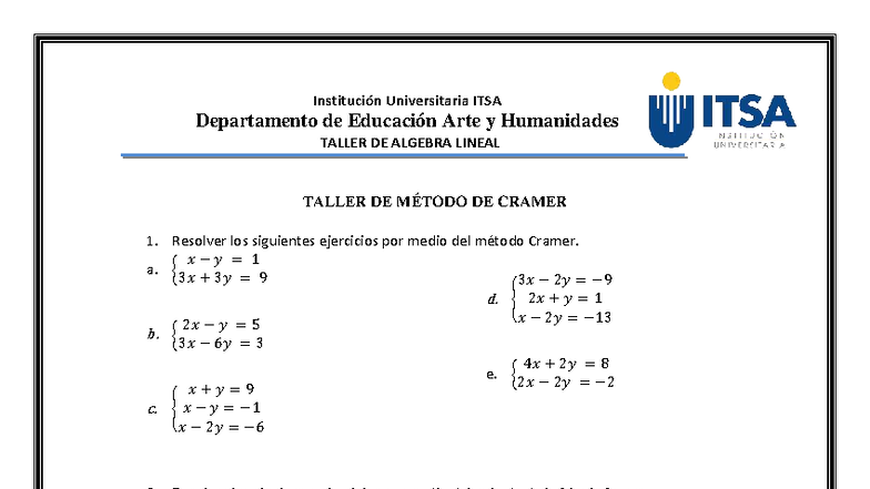 TALLER DE ALGEBRA LINEAL: Método de Cramer y Matriz Inversa - Studocu
