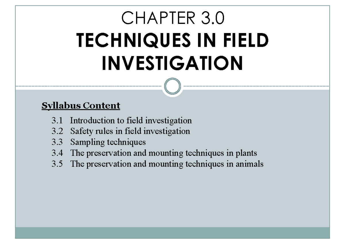 CHAPTER 3: Techniques in Field Investigation and Safety Guidelines ...