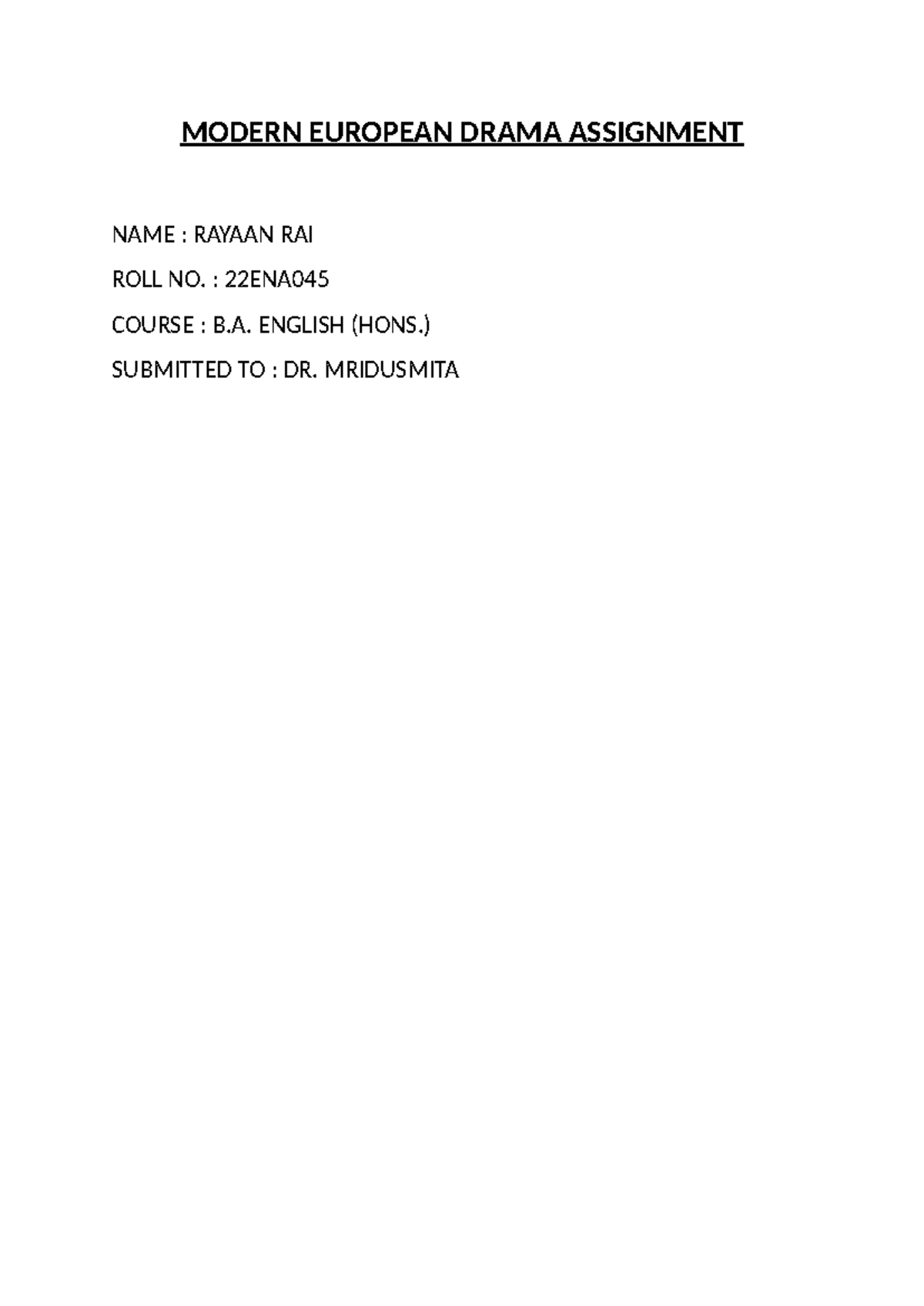 Modern European Drama Assignment - MODERN EUROPEAN DRAMA ASSIGNMENT ...