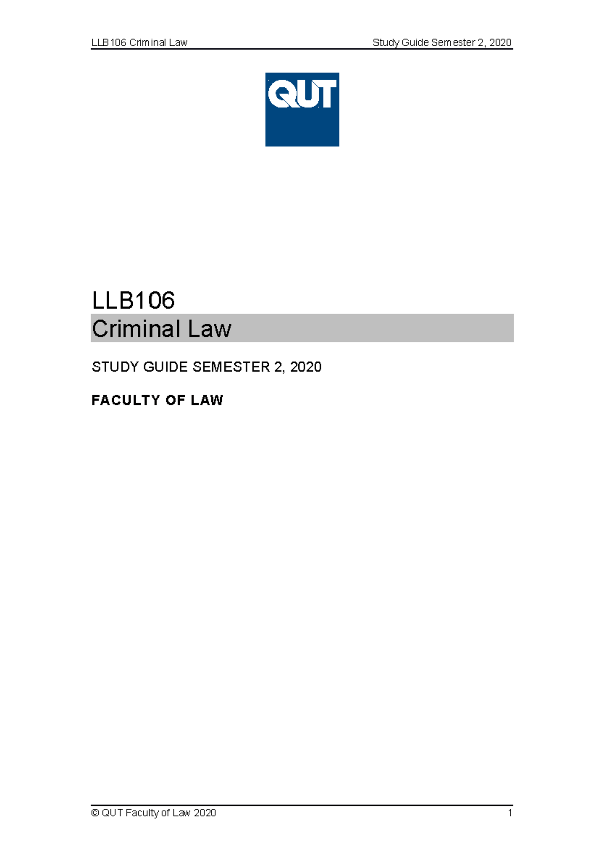 LLB106 Criminal Law Study Guide - Semester 2, 2020 - Studocu