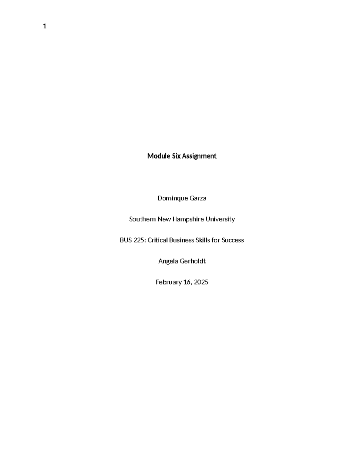 BUS225 Module Six Assignment - 1 Module Six Assignment Dominque Garza ...