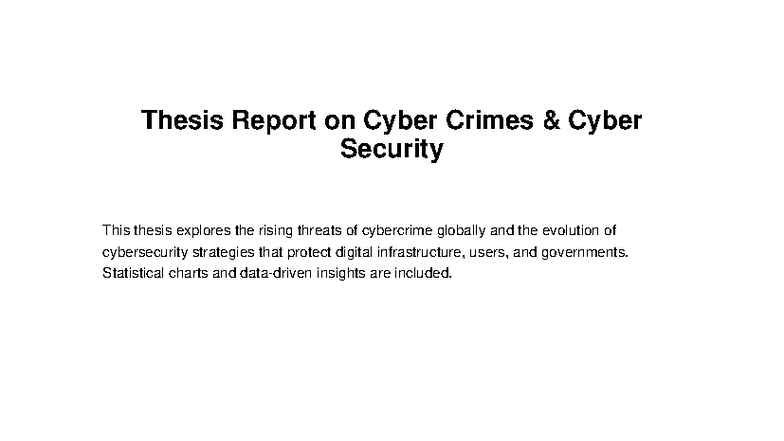 Thesis Report on Cyber Crimes & Security Strategies - Studocu