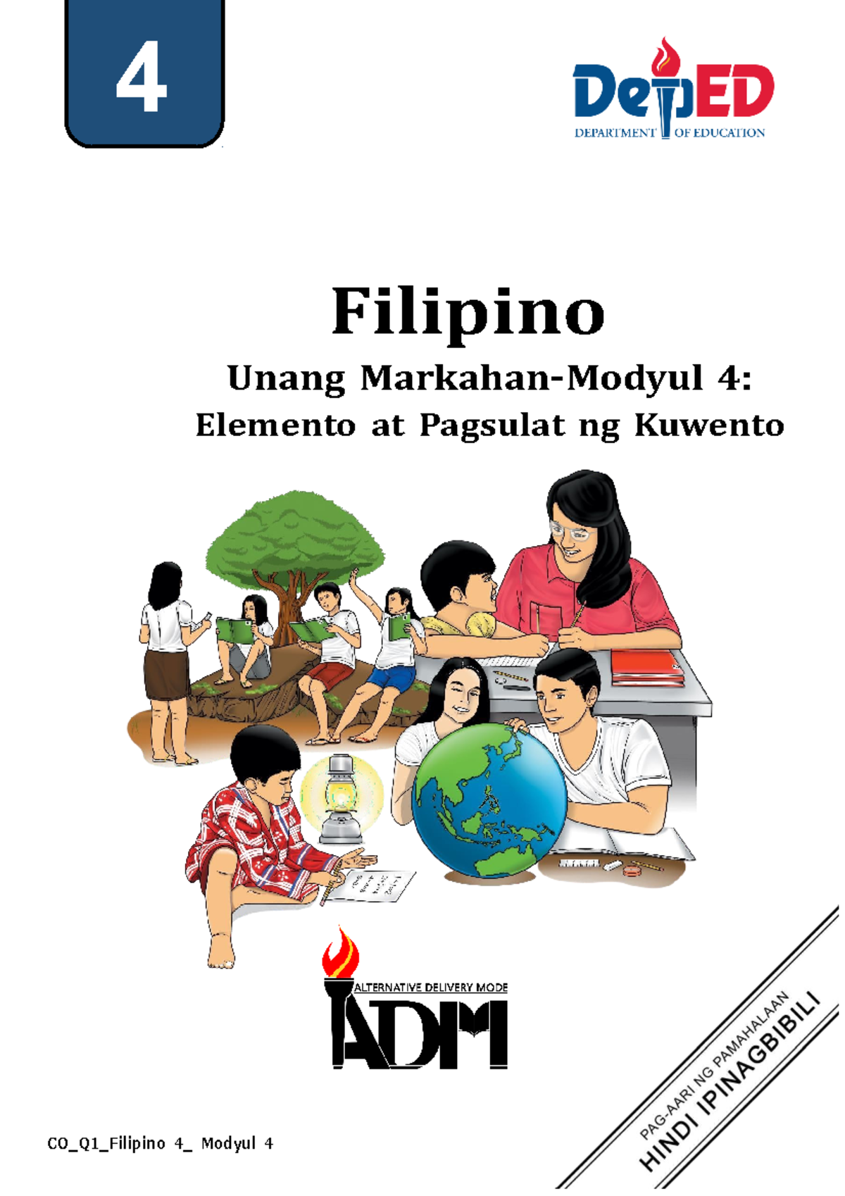 Filipino 4 Q1 Modyul 4: Elemento at Pagsulat ng Kuwento - Studocu